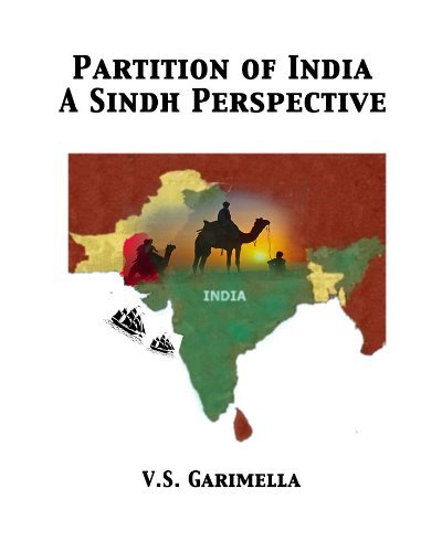 Partition of India: A Sindh Perspective by V.S. Garimella | Goodreads