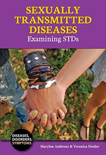 Sexually Transmitted Diseases: Examining STDs by Marylou Ambrose ...
