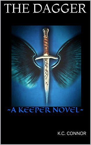 The Dagger: A Keeper Novel (Keeper Series Book 2) by K.C. Connor ...