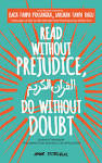 Read Without Prejudice, Do Without Doubt by Omar Esteghlal | Goodreads