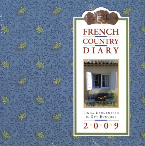 French Country Diary 2009 by Linda Dannenberg | Goodreads