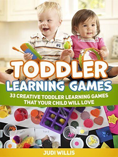 Toddler Learning Games: 33 Creative Toddler Learning Games That Your ...