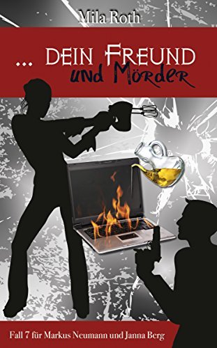 dein Freund und Mörder by Mila Roth | Goodreads