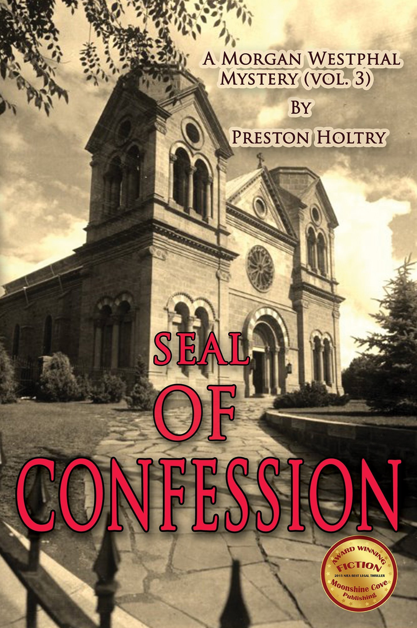 Seal of Confession by Preston Holtry | Goodreads