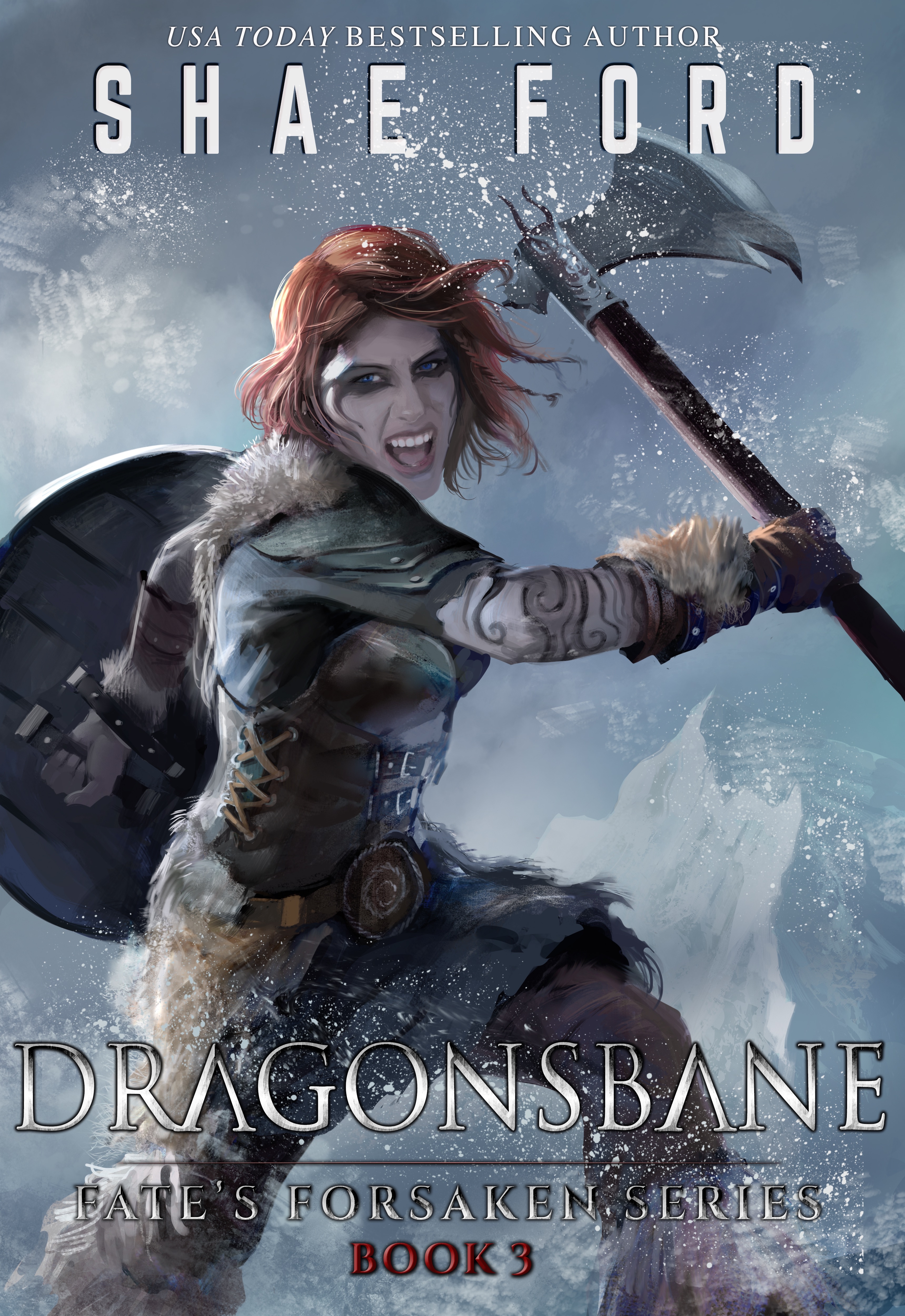Dragonsbane (Fate's Forsaken, #3) by Shae Ford | Goodreads