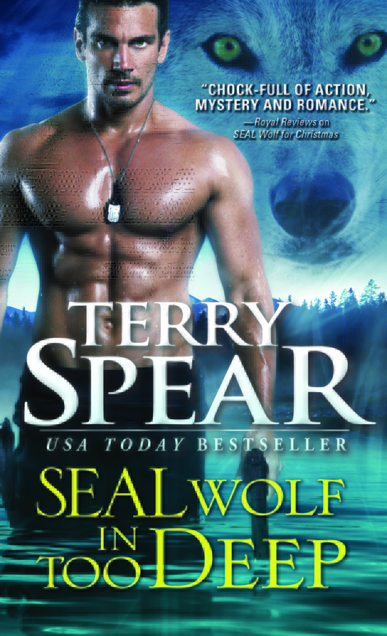 SEAL Wolf In Too Deep by Terry Spear | Goodreads