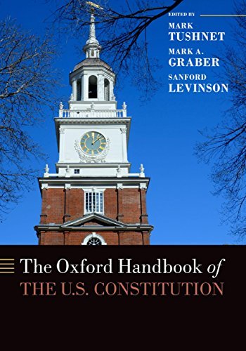 The Oxford Handbook of the U.S. Constitution by Mark V. Tushnet | Goodreads