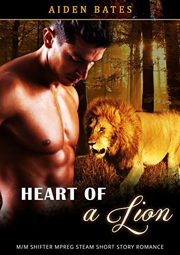 Heart of a Lion by Aiden Bates | Goodreads