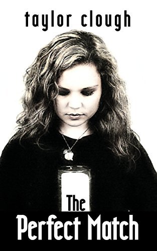 The Perfect Match by Taylor Clough | Goodreads