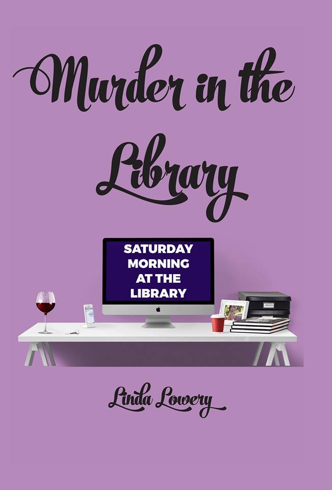 Murder in the Library by Linda Lowery | Goodreads