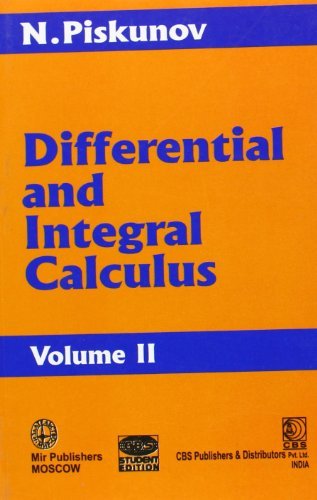 Differential And Integral Calculus, Vol 2 (Pb) by N. Piskunov | Goodreads