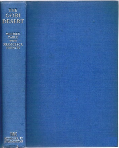 The Gobi Desert by Mildred Cable | Goodreads