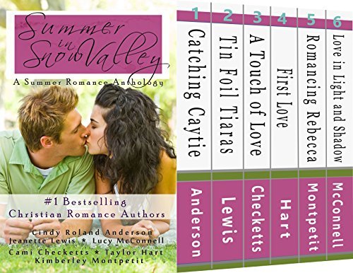 Summer in Snow Valley by Cindy Roland Anderson | Goodreads