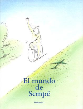 El Mundo de Sempé, #1 by Jean-Jacques Sempé | Goodreads
