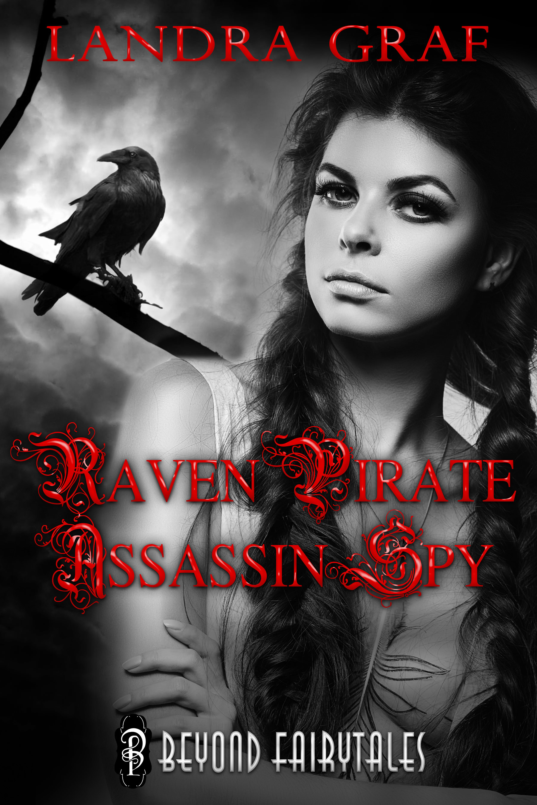 Raven Pirate Assassin Spy by Landra Graf | Goodreads