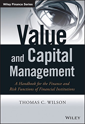 Value and Capital Management: A Handbook for the Finance and Risk ...