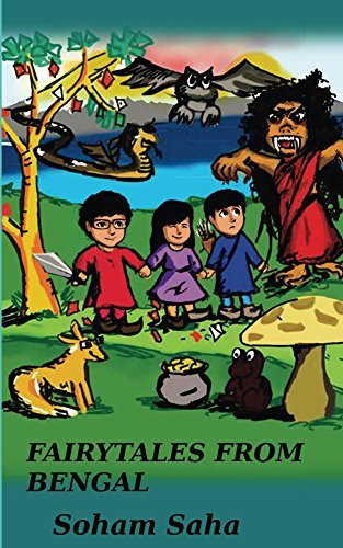 Fairytales From Bengal by Soham Saha | Goodreads