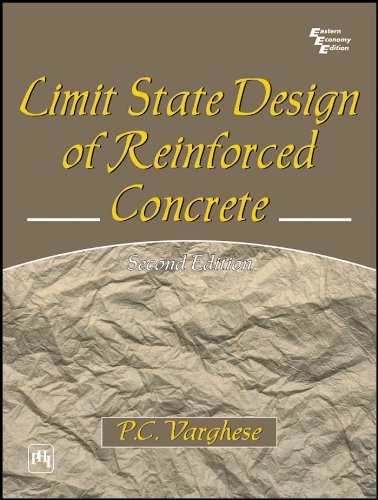 Limit State Design of Reinforced Concrete by P.C. Varghese | Goodreads