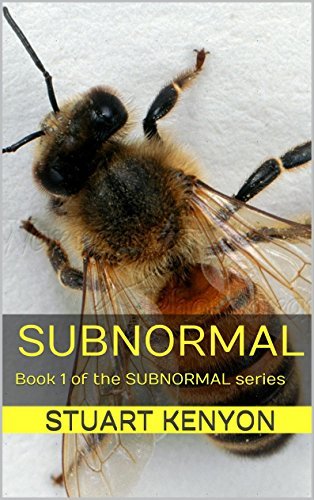 Subnormal (Subnormal, #1) by Stuart Kenyon | Goodreads