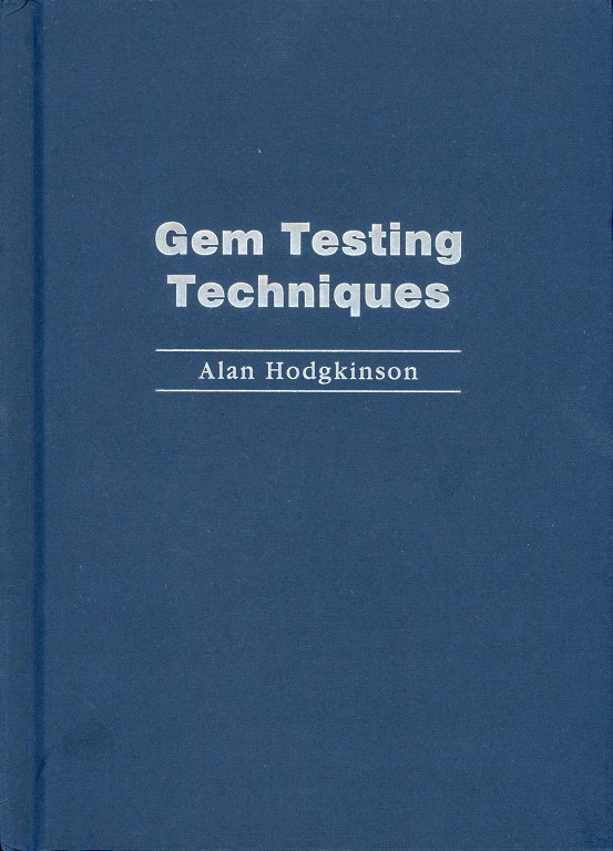 Gem Testing Techniques by Alan Hodgkinson | Goodreads