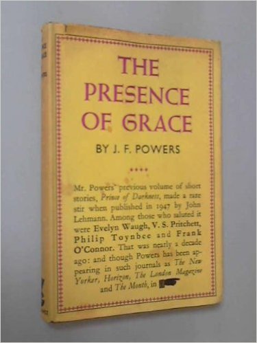 Presence of Grace (Short Story Index Reprint Series) by J.F. Powers ...