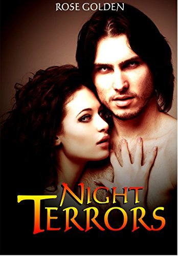 The Night Terrors Saga by Rose Golden | Goodreads