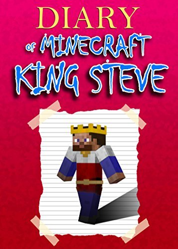 Minecraft: Diary Of Minecraft King Steve by Pigman Dan | Goodreads