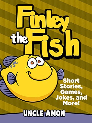 Finley the Fish by Uncle Amon | Goodreads