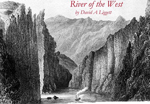 River of the West by David Liggett | Goodreads