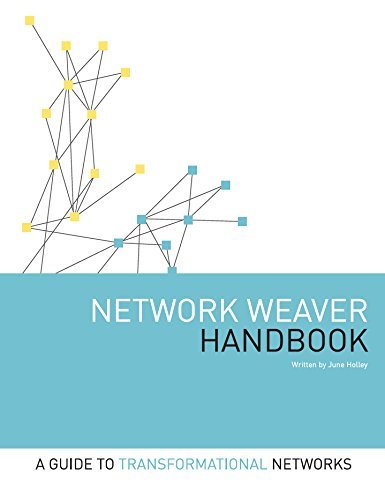 Network Weaver Handbook by June Holley | Goodreads
