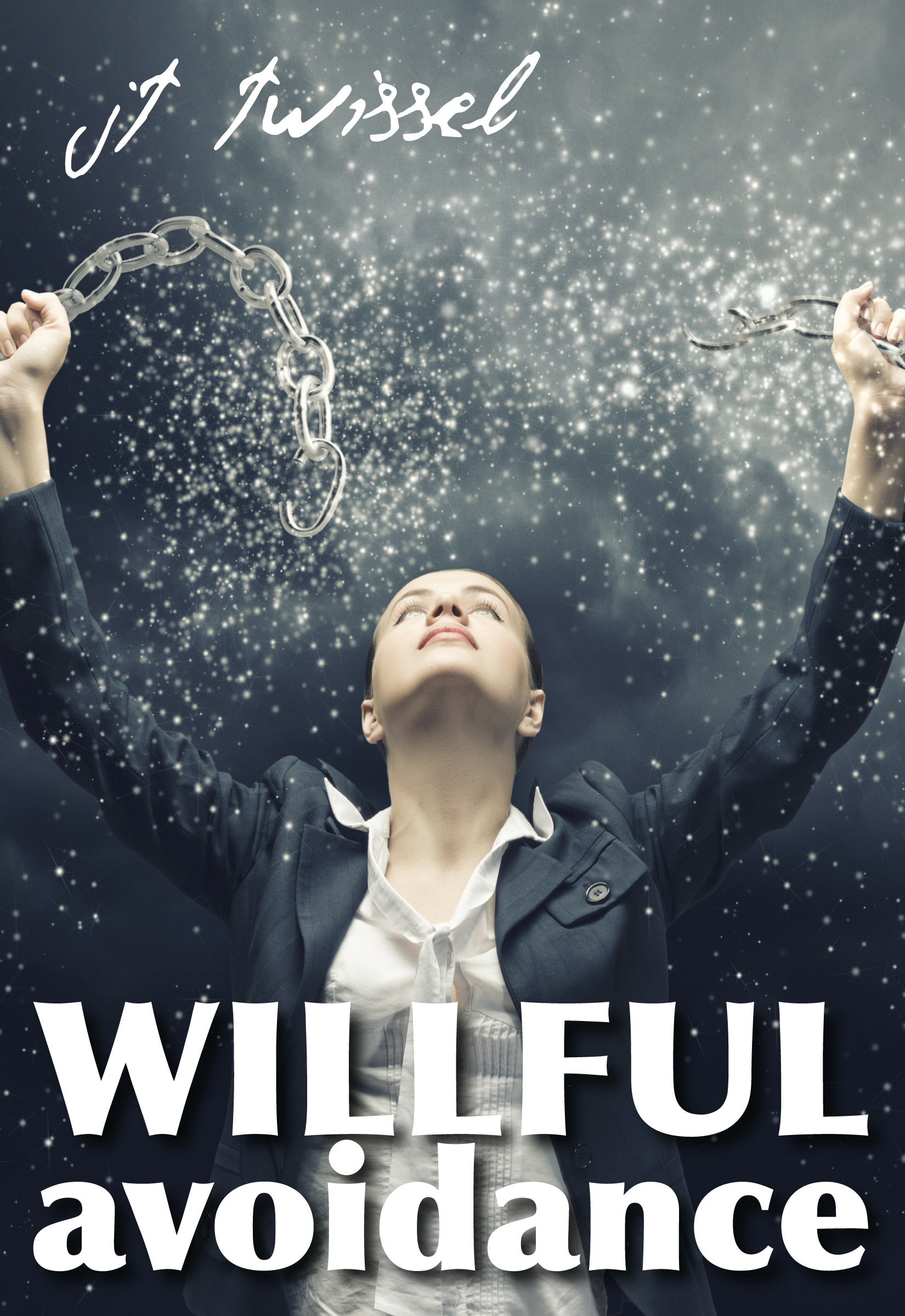 Willful Avoidance by J.T. Twissel | Goodreads