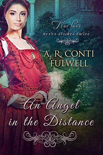 An Angel in the Distance by A.R. Conti Fulwell | Goodreads