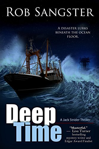 Deep Time (A Jack Strider Thriller Book 2) by Rob Sangster | Goodreads