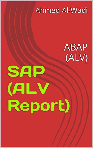 SAP (ALV Report): ABAP (ALV) by Ahmed Al-wadi | Goodreads