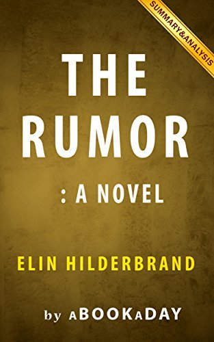 Summary of The Rumor: A Novel by Elin Hilderbrand | Summary & Analysis ...