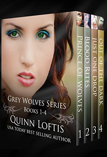 Grey Wolves Series Books 1 - 4 by Quinn Loftis | Goodreads