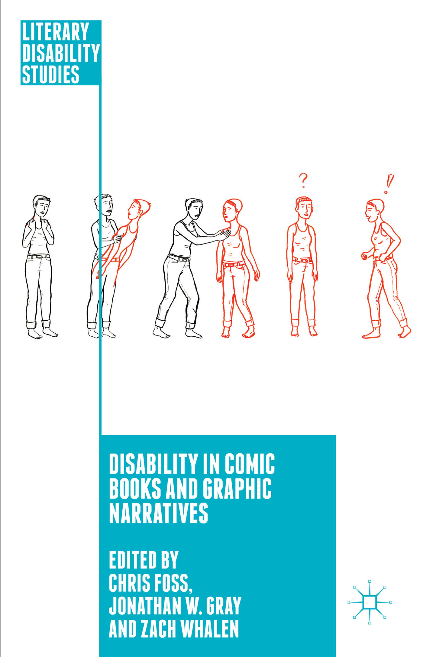 Disability in Comic Books and Graphic Narratives by Chris Foss | Goodreads