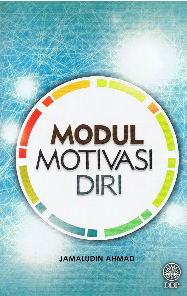 Modul Motivasi Diri by Jamaludin Ahmad | Goodreads