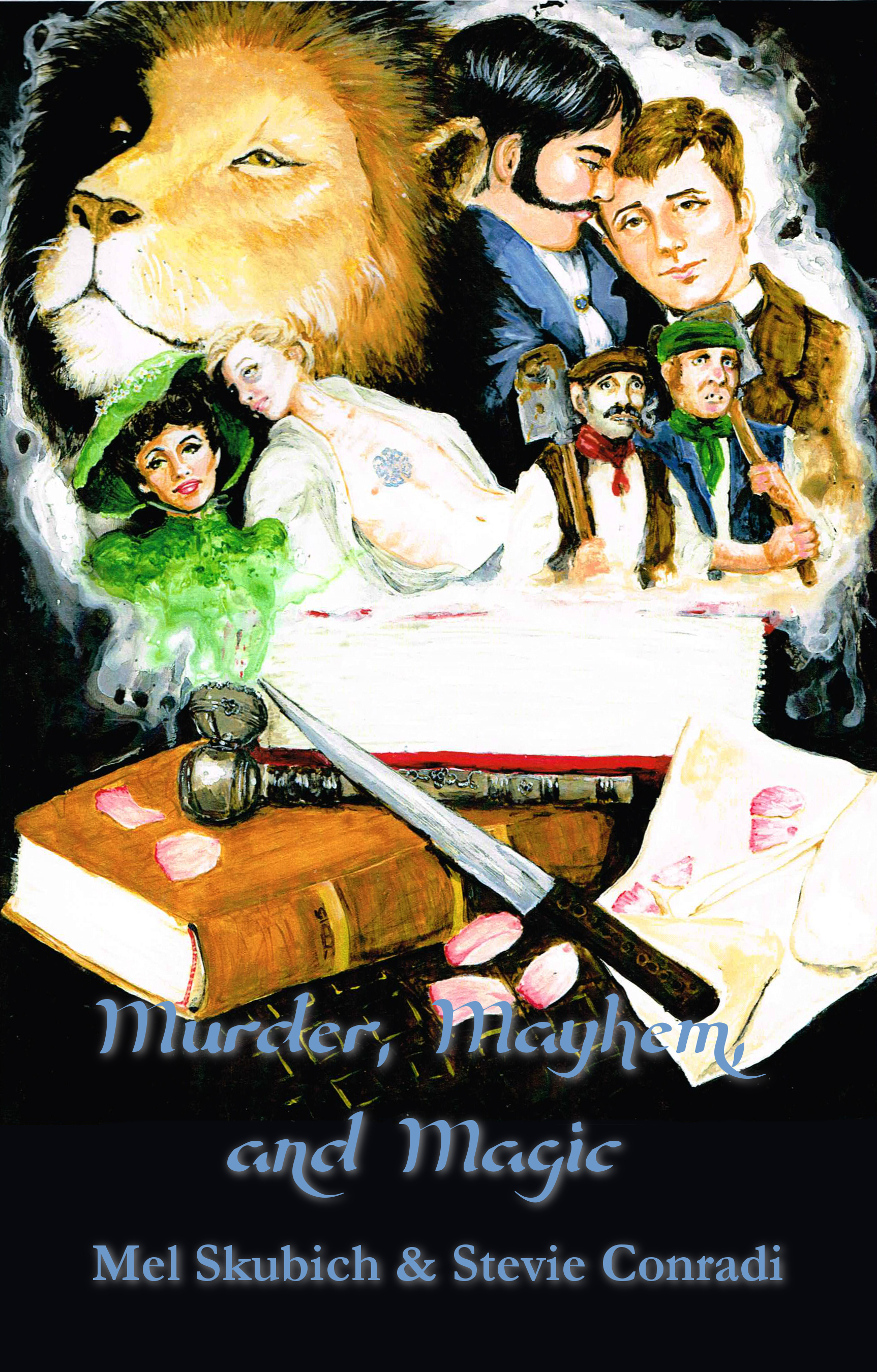 Murder, Mayhem, and Magic by Mel Skubich | Goodreads