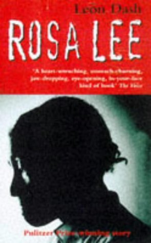 Rosa Lee by Leon Dash | Goodreads