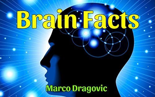 Brain Facts: Fun Facts For Kids, Picture Books For Kids by Marco ...