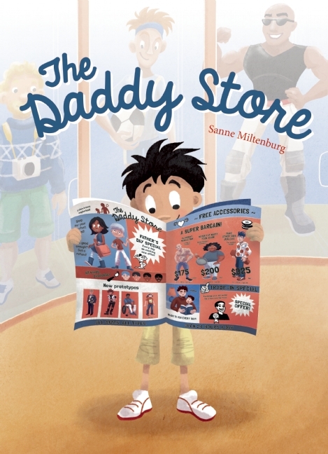 The Daddy Store by Sanne Miltenburg | Goodreads