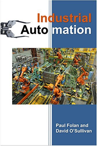 Industrial Automation by David O'Sullivan | Goodreads