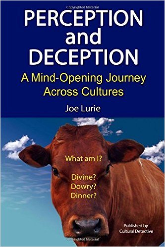 Perception and Deception: A Mind Opening Journey Across Cultures by Joe ...