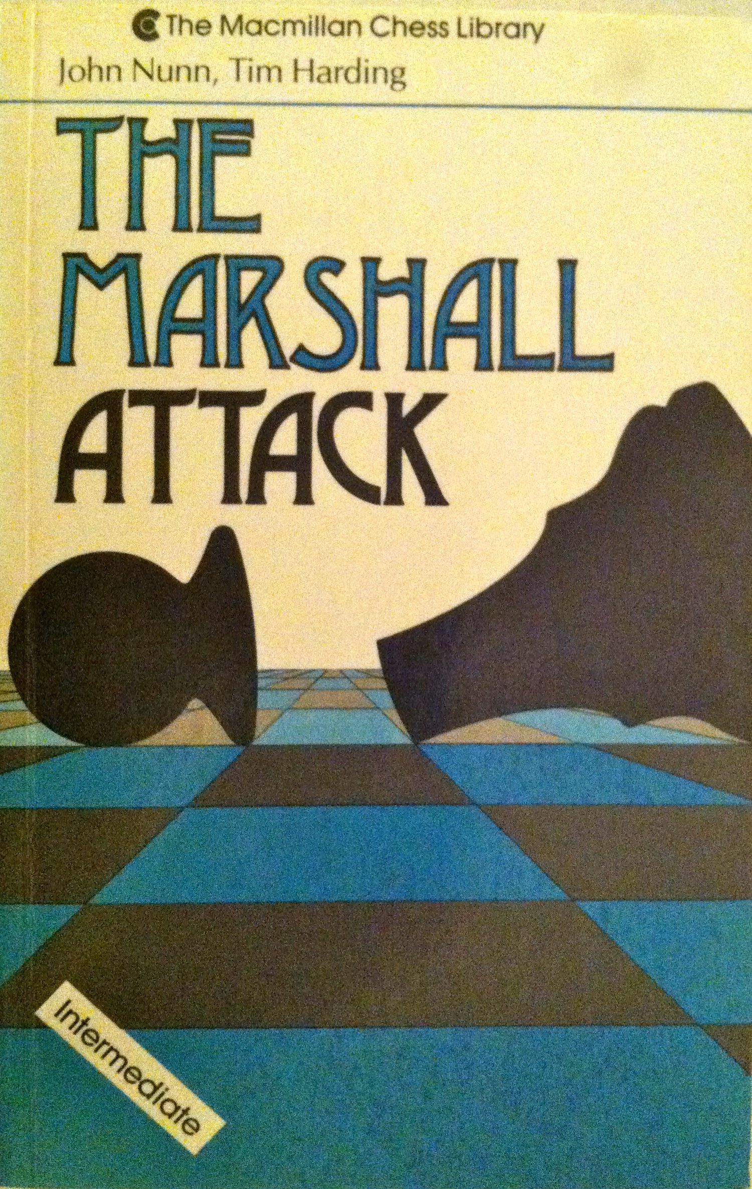 The Marshall Attack by John Nunn | Goodreads