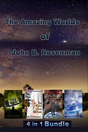 The Amazing Worlds of John B. Rosenman by John B. Rosenman | Goodreads