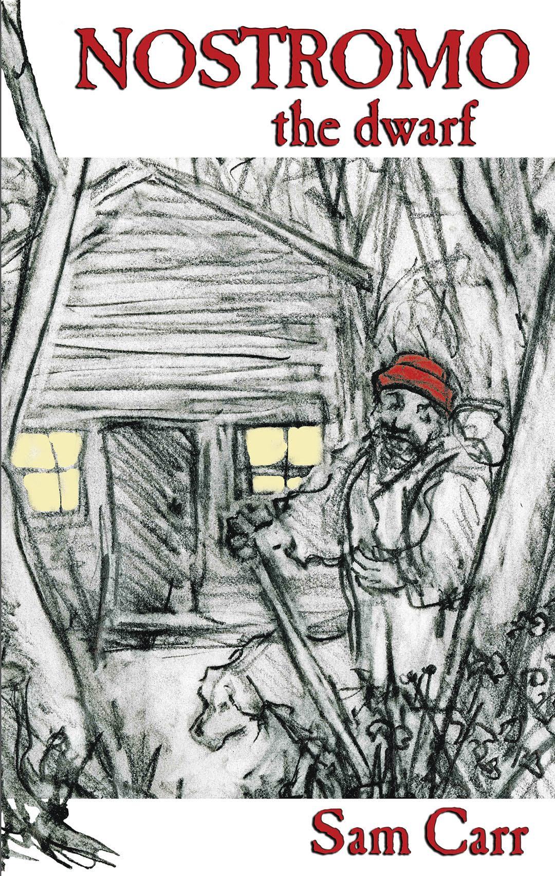 Nostromo the Dwarf by Sam Carr | Goodreads