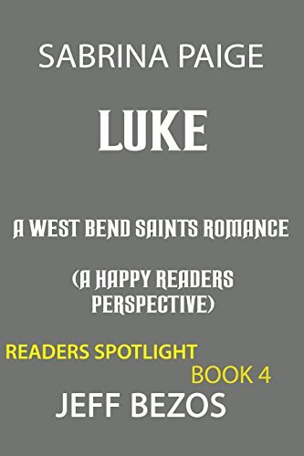 Martin’s Guide to Sabrina Paige Luke A West Bend Saints Romance by ...