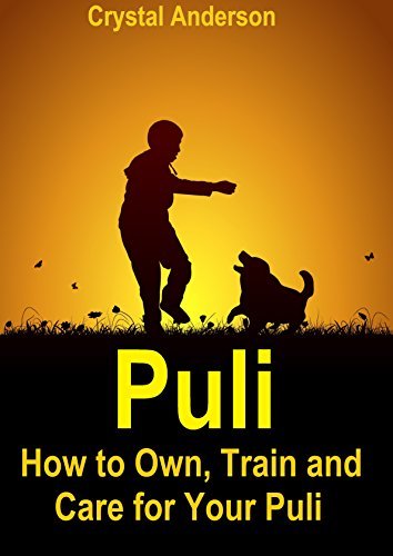 Puli: How to Own, Train and Care for Your Puli by Crystal Anderson ...
