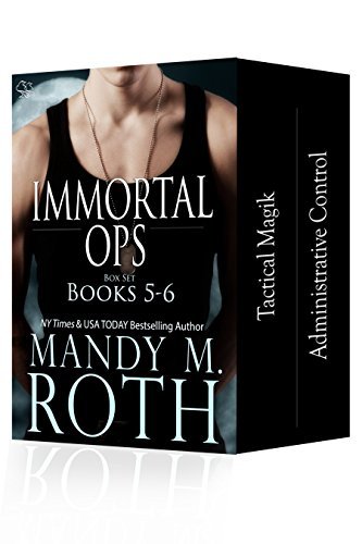 Immortal Ops Box Set (Immortal Ops, #5-6) by Mandy M. Roth | Goodreads